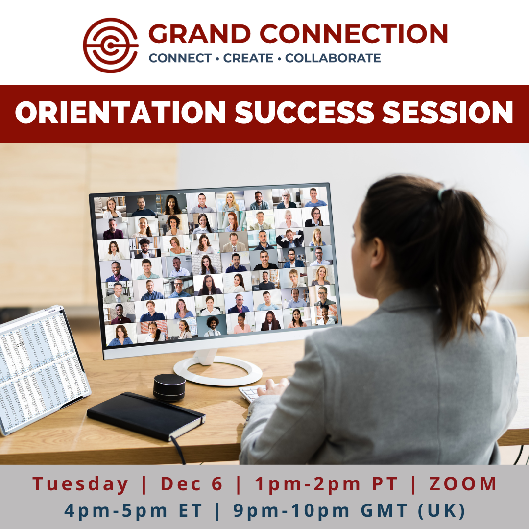 Dec 6 | Orientation Success Session - Grand Connection Business ...