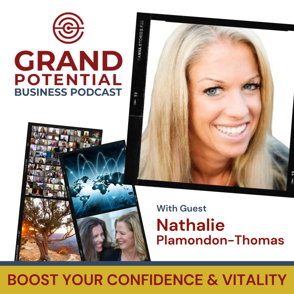 Grand Potential Podcast With Nathalie Plamondon Thomas - Grand ...