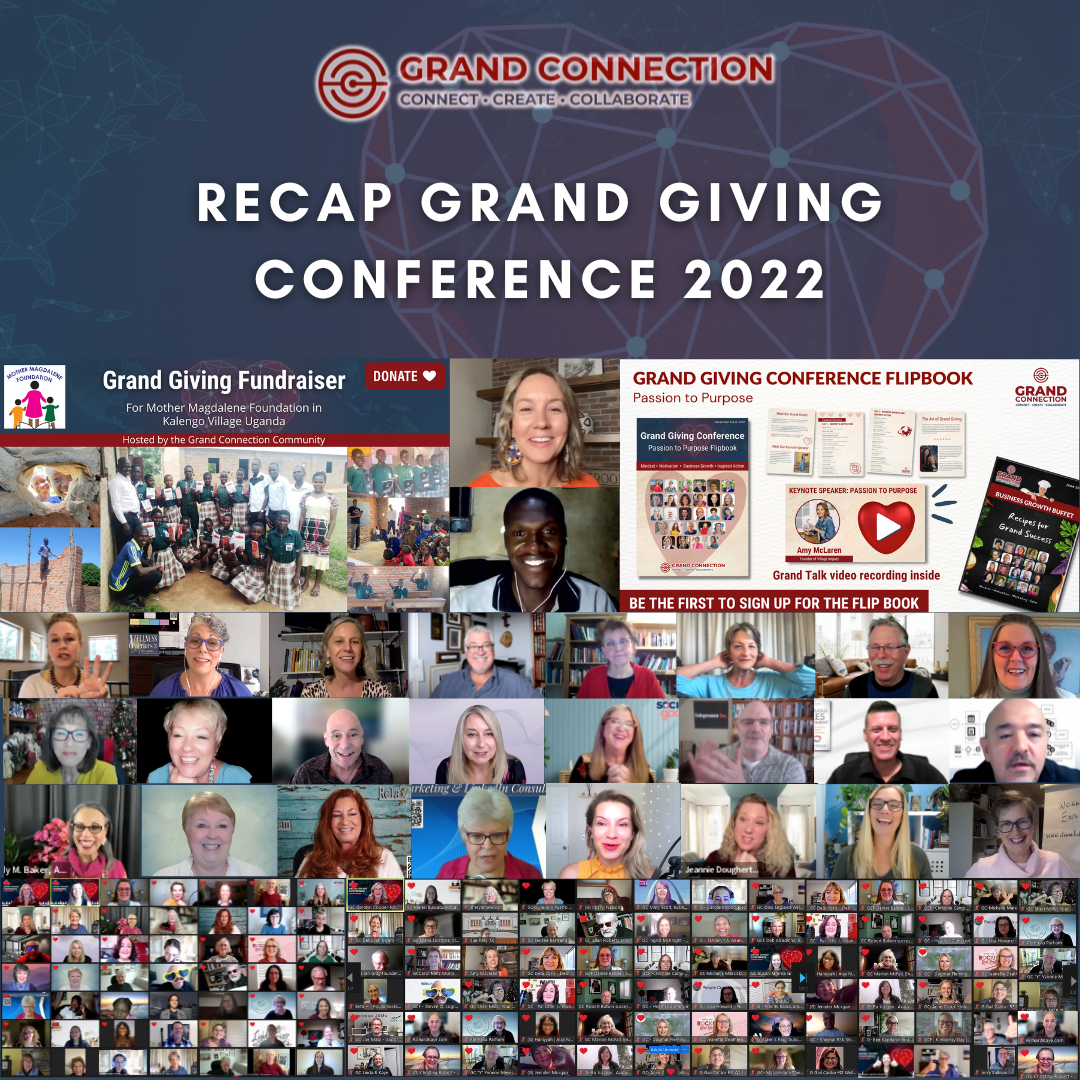 RECAP Dec 8-9, 2022 Grand Giving Conference - Grand Connection Business ...