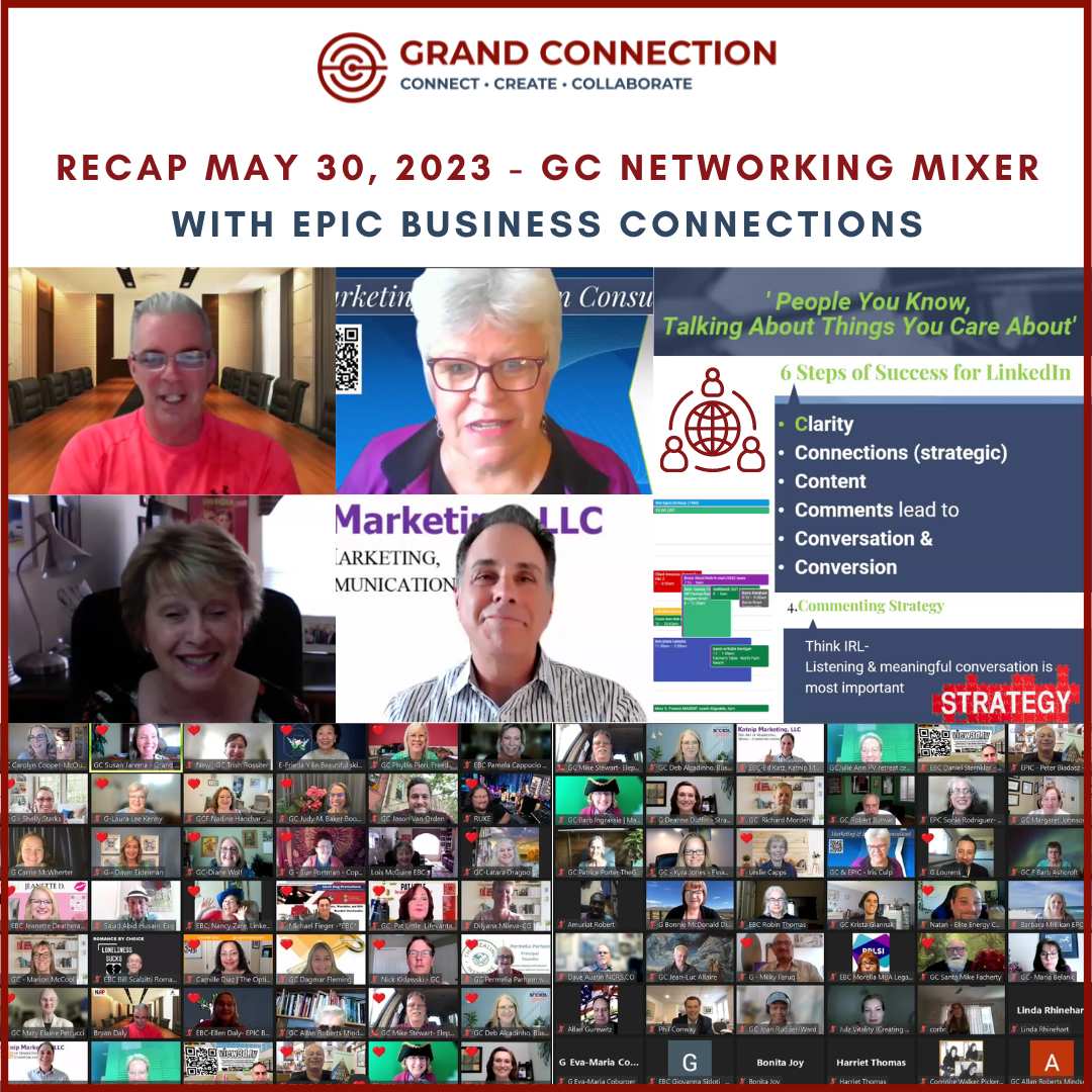 RECAP May 30, 2023 - Networking Mixer With EPIC Business Connections - Grand Connection Business ...