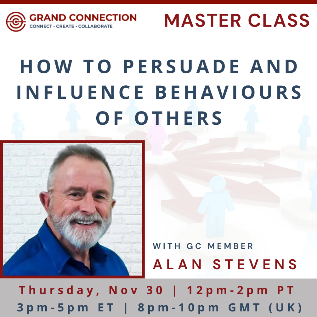 Nov 30 | How to Persuade and Influence Behaviours of Others With Alan ...