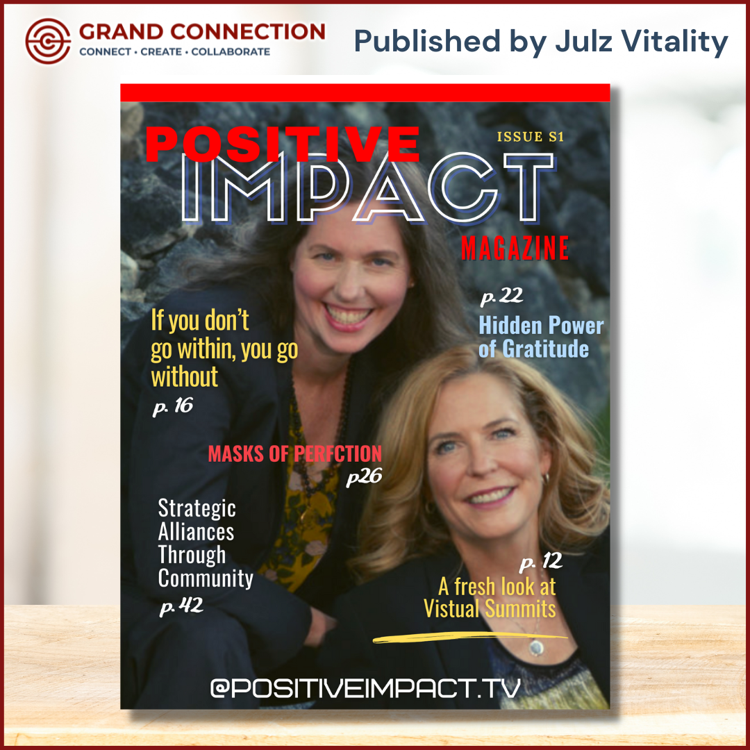 We're Honored to Contribute to Positive Impact Magazine! - Grand ...
