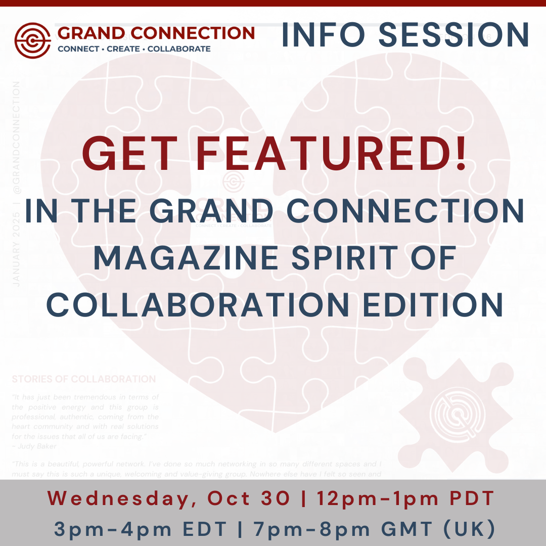 Oct 30 | INFO SESSION: Get Featured in the Grand Connection Magazine ...