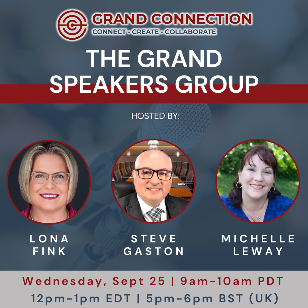 Sept 25 | The Grand Speakers Group - Grand Connection Business ...