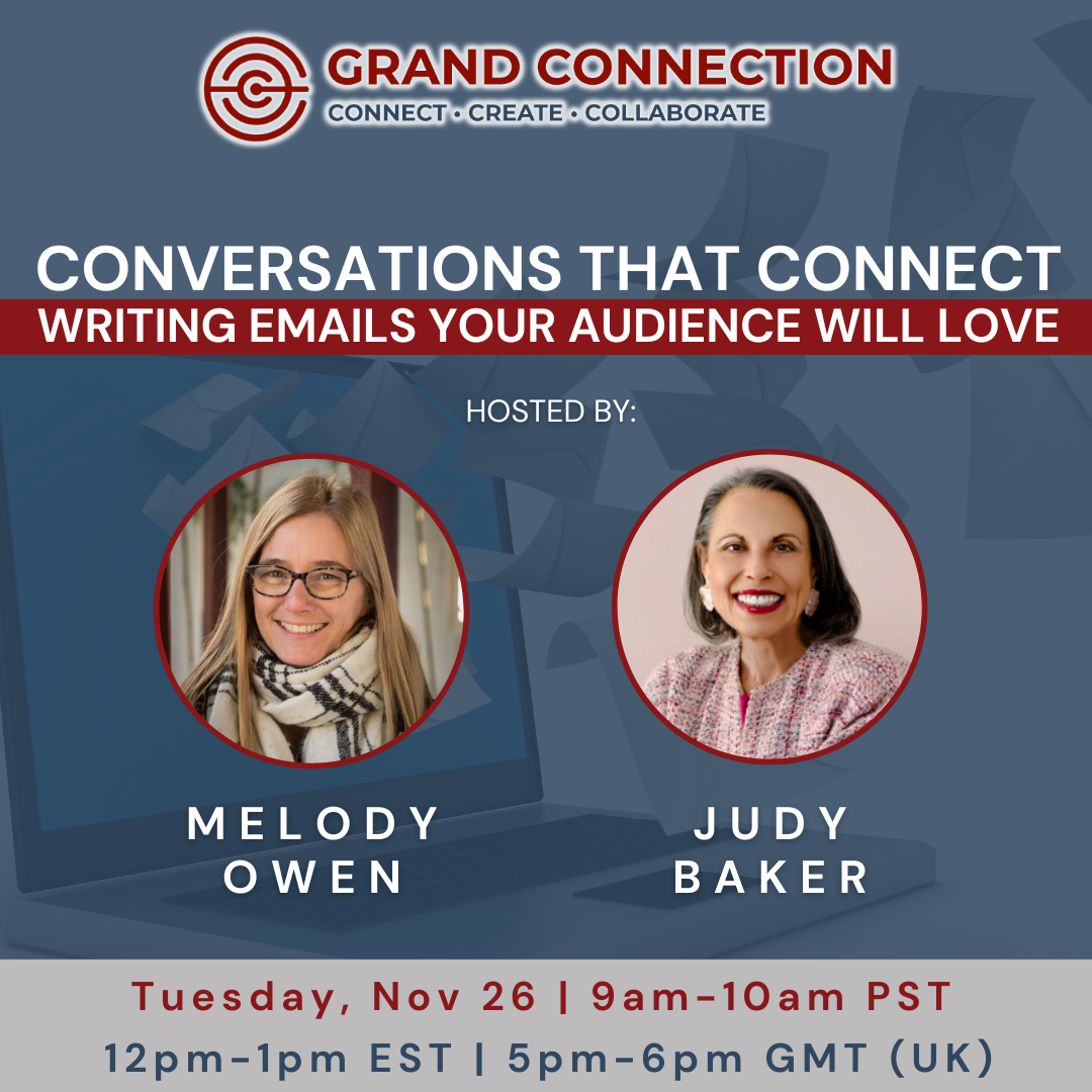 Nov 26 | Conversations that Connect: Writing Emails Your Audience Will ...