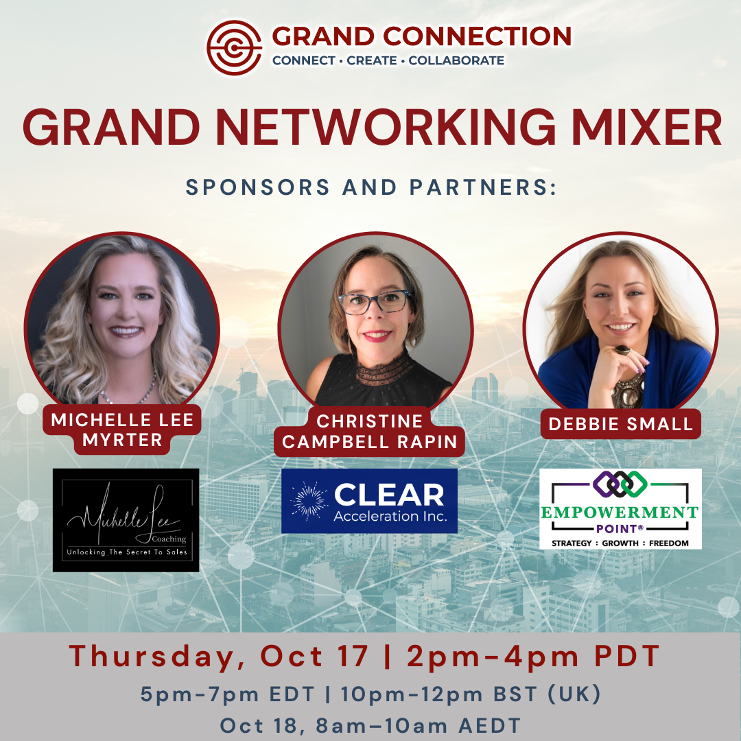 Oct 17 | Grand Connection Networking Mixer - Grand Connection Business ...