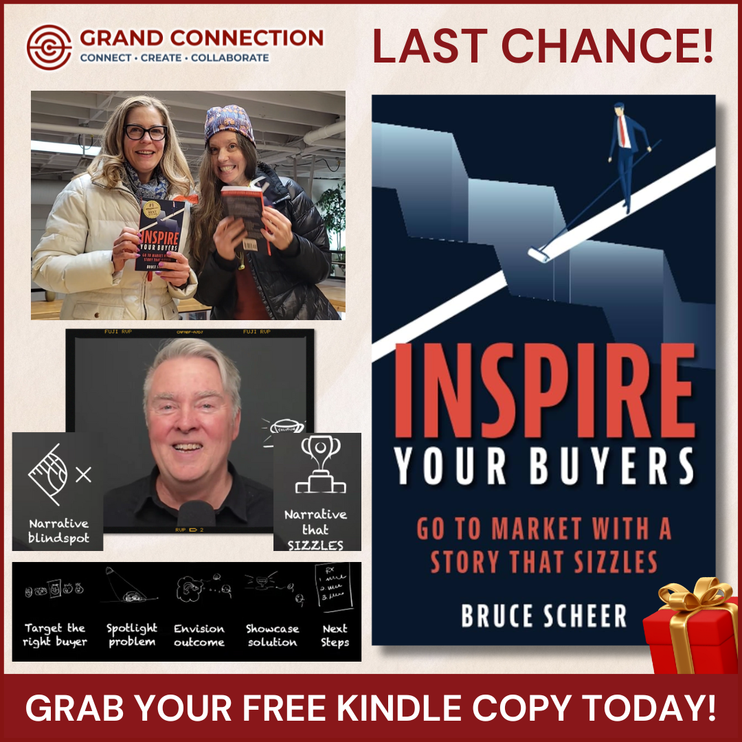 Free Best Seller Inspire Your Buyers by Bruce Scheer This Week Only (CLOSED) - Grand Connection ...