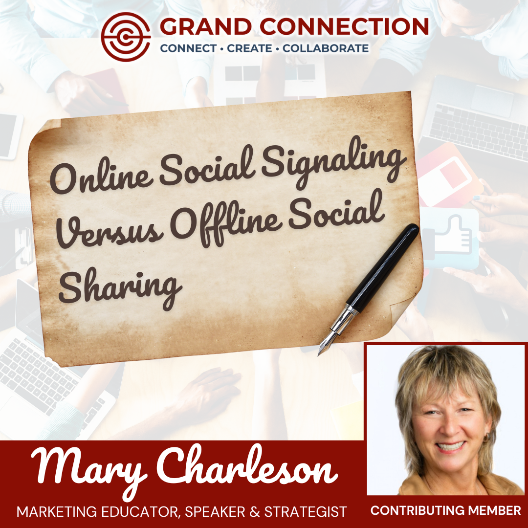 Online Social Signaling Versus Offline Social Sharing With Mary ...