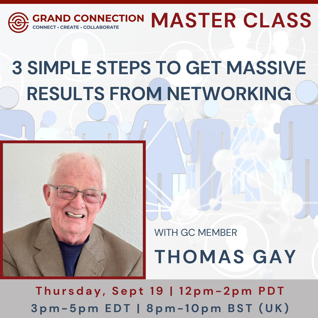 Sept 19 | 3 Simple Steps to Get Massive Results from Networking with ...