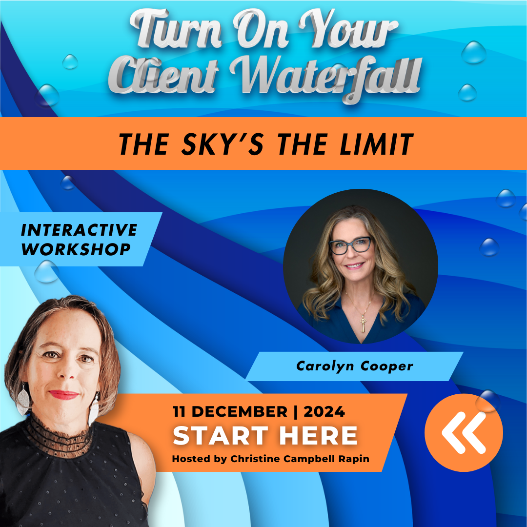 Dec 11 | The Sky’s the Limit When You Learn to Turn on Your Client ...