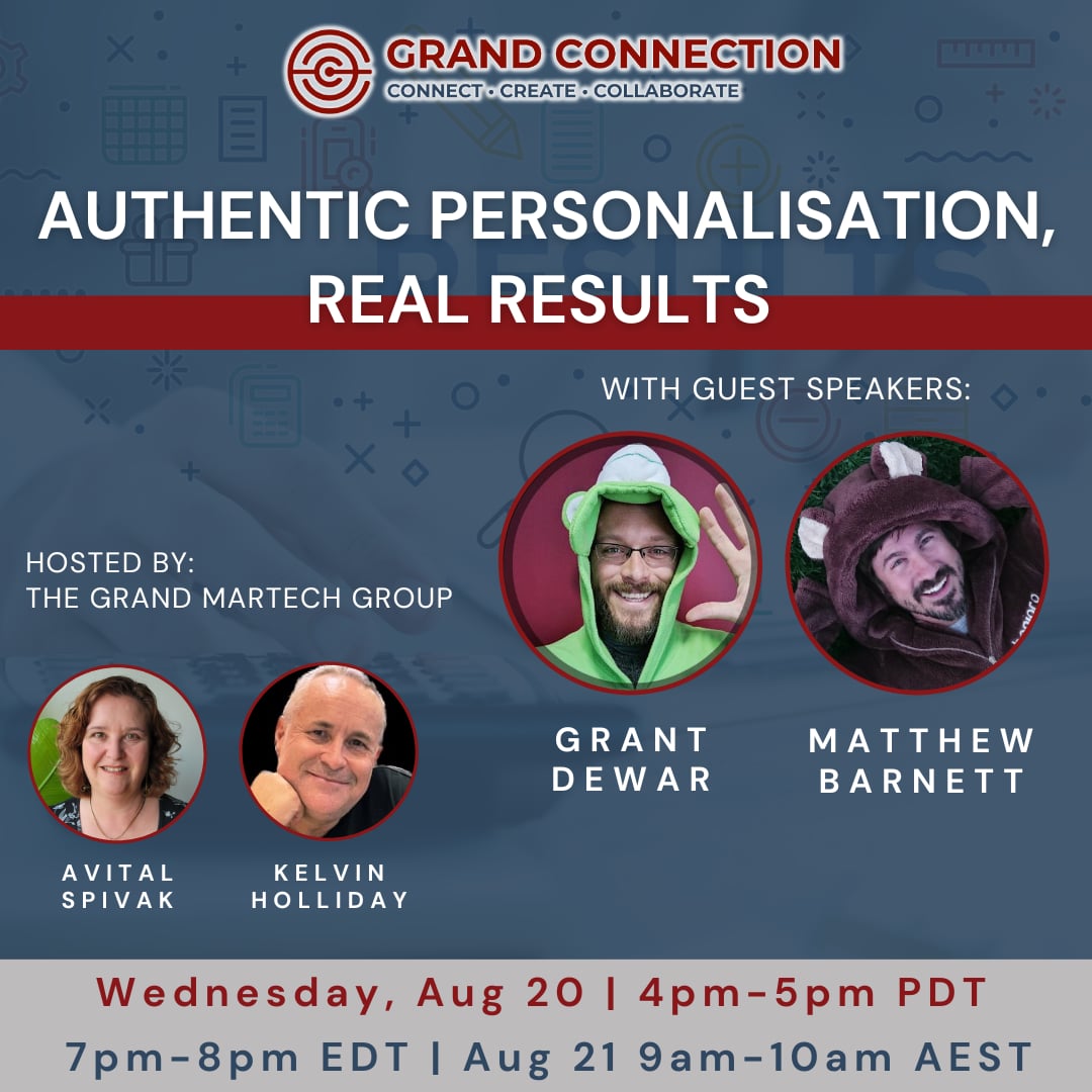 Aug 20 | Authentic Personalisation, Real Results at the Grand MarTech ...