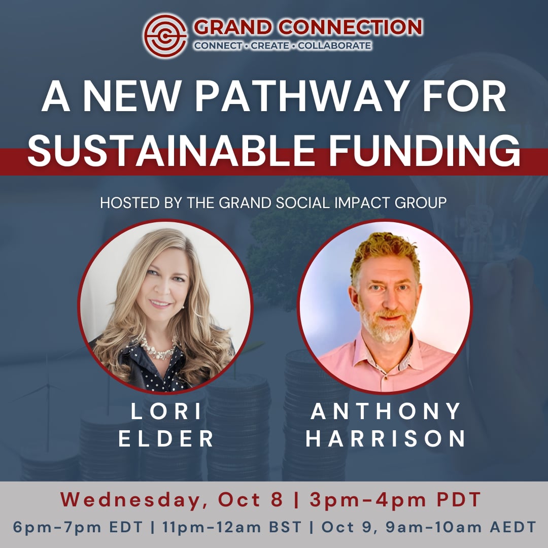Oct 8 | A New Pathway for Sustainable Funding at The Grand Social ...