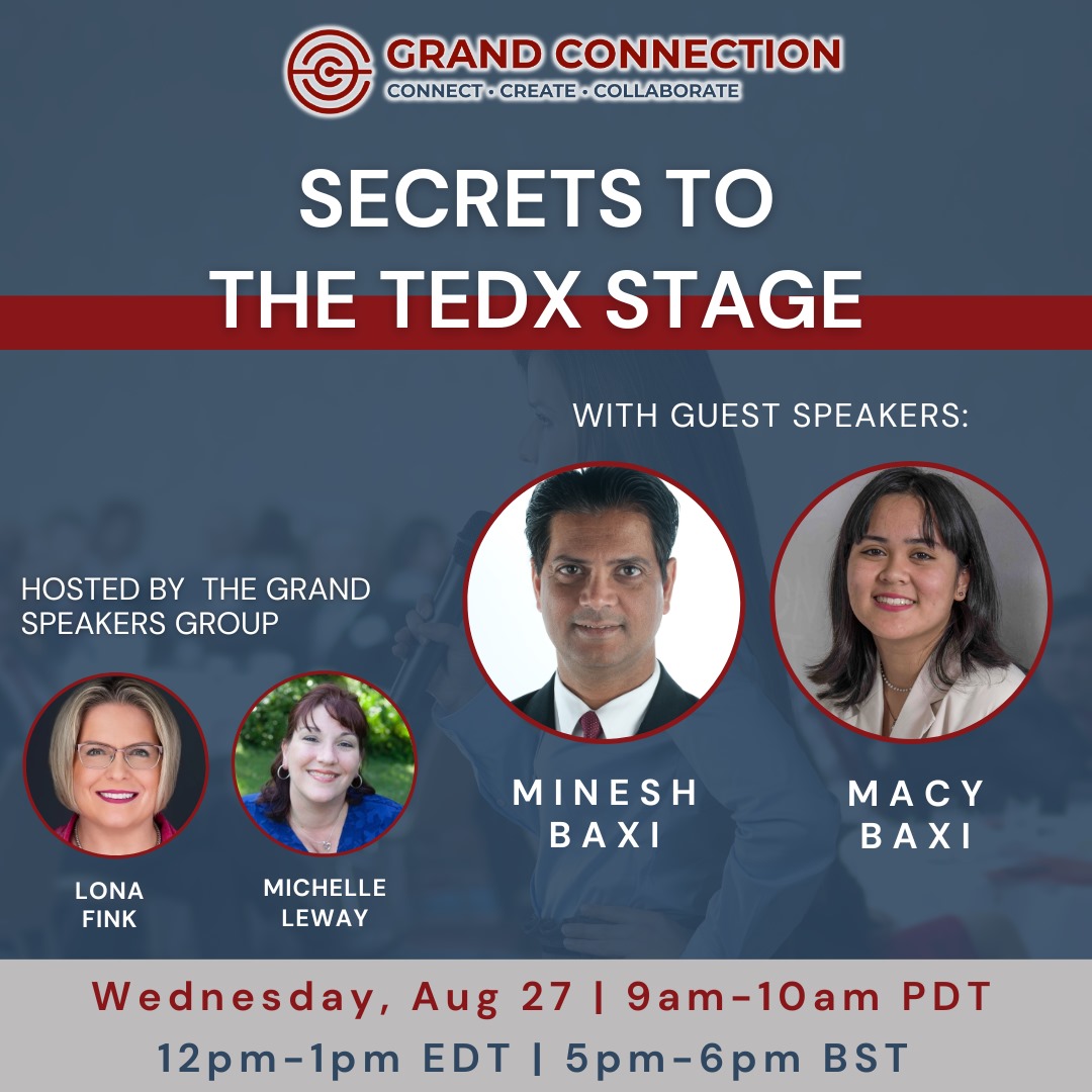 Aug 27 | Secrets to the TEDx Stage with Lona Fink, Minesh Baxi & Macy ...