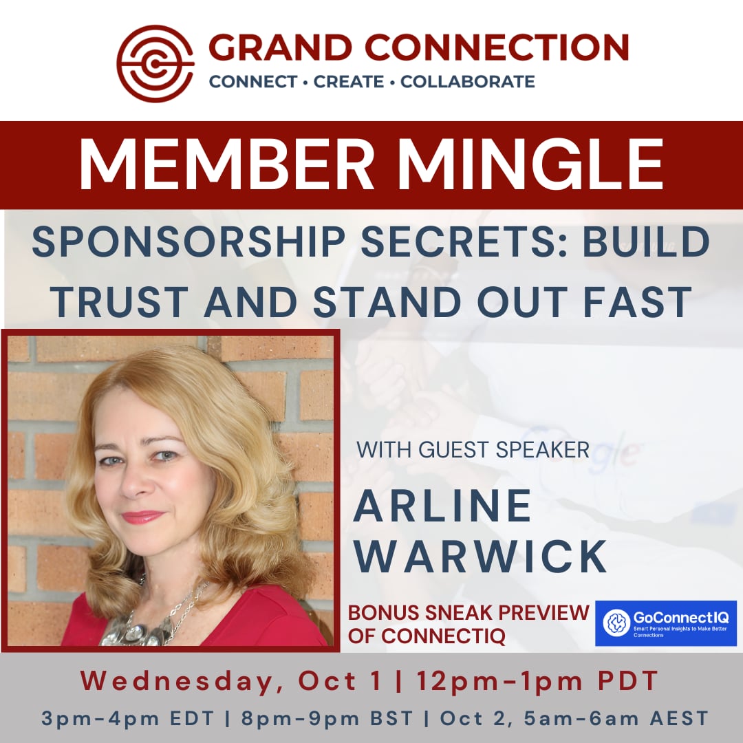 Oct 1 | Sponsorship Secrets: Build Trust and Stand Out Fast With Arline Warwick at GC Member ...