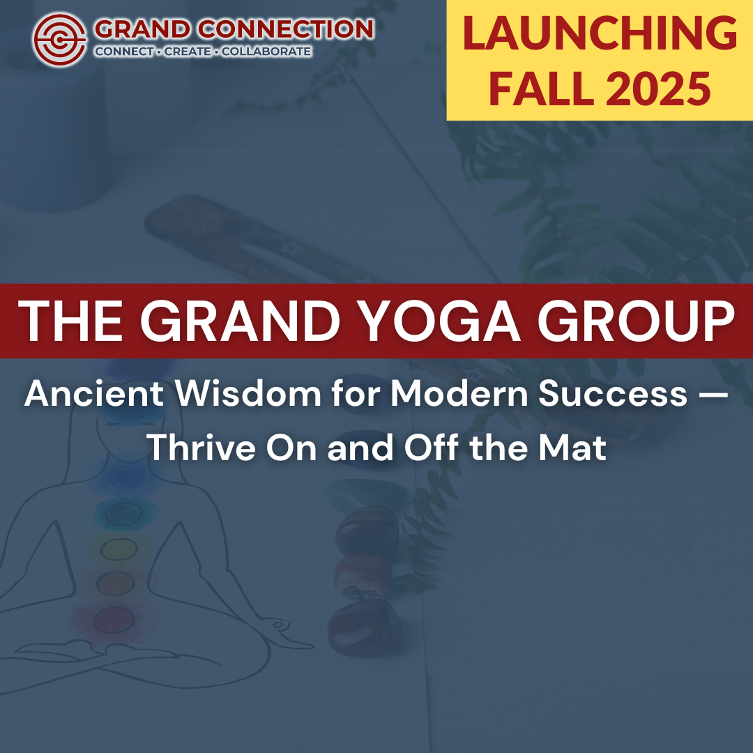 The Grand Yoga Group (Launching Fall 2025) - Grand Connection Business ...