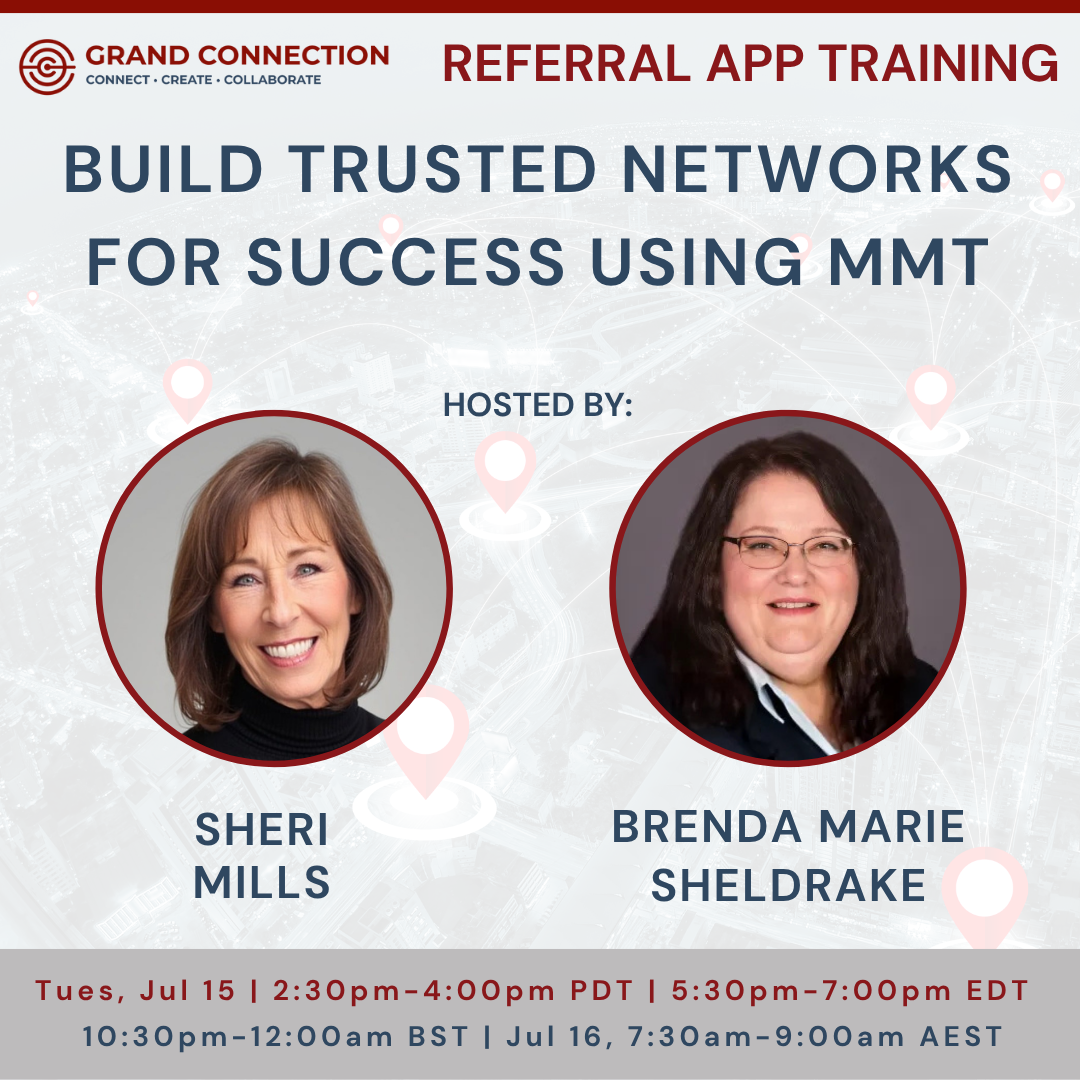 Jul 15 | Build Authentic Connections With the GC Referral App & Live Virtual Networking With ...