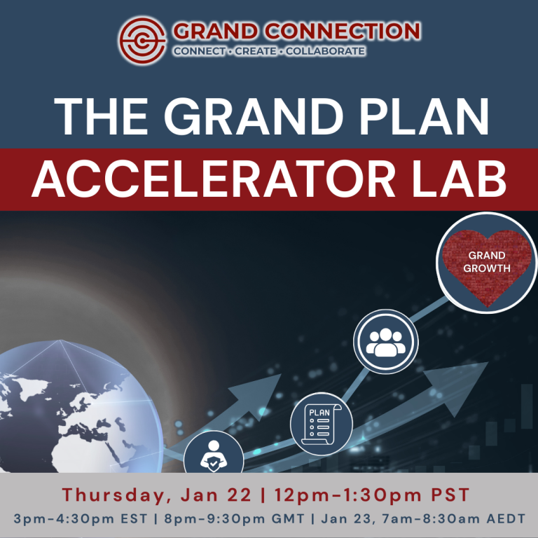 Jan 22 | Grand Plan Accelerator Networking Lab + Member Accountability ...