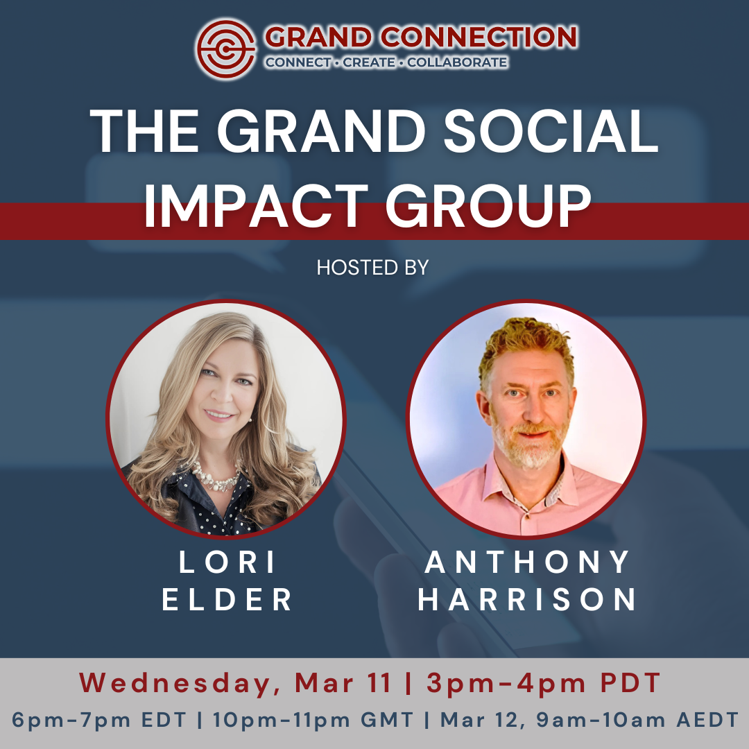 Mar 11 | The Grand Social Impact Group - Grand Connection Business ...