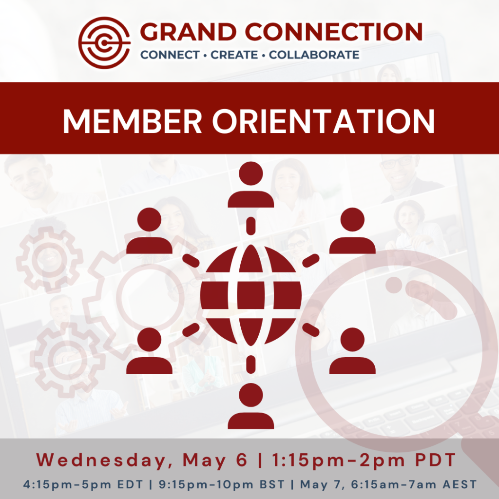 May 6 | Member Orientation - Grand Connection Business Community ...