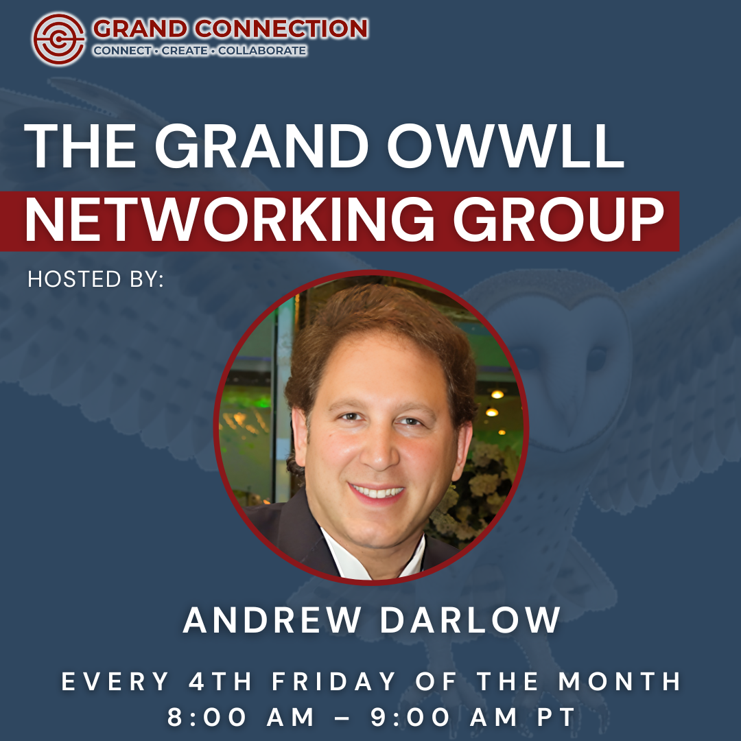 The Grand Owwll Networking Group - Grand Connection Business Community ...